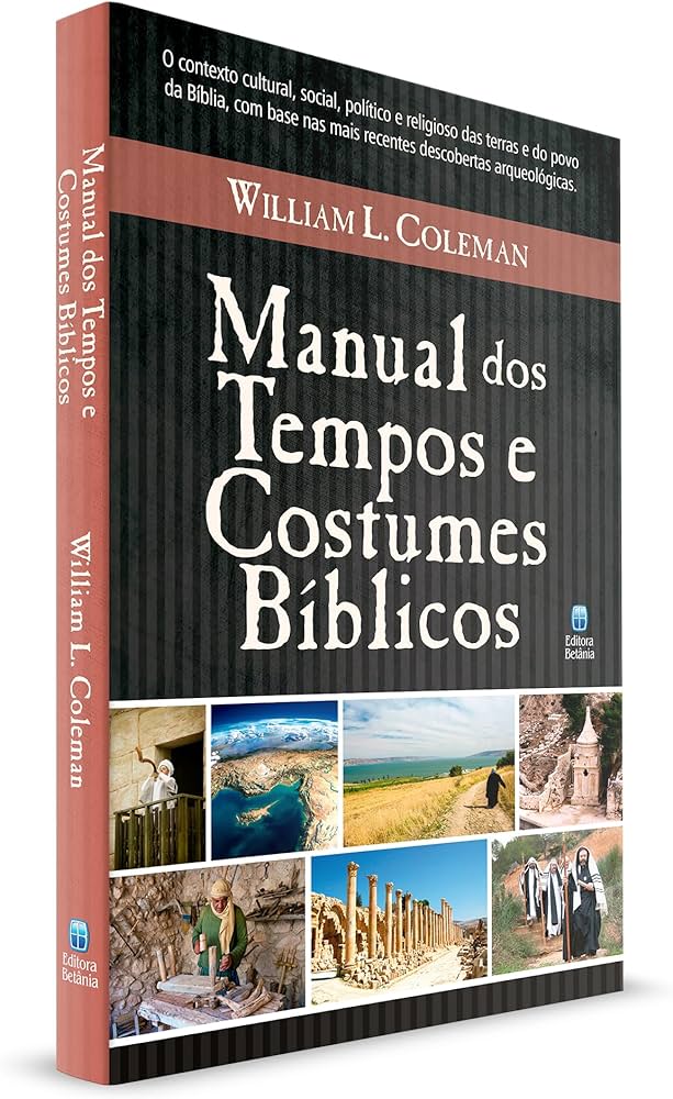 Manual dos tempos e costumes bíblicos Capa comum - Livraria Shalom
